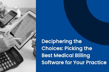 Guide to choose best medical billing software for your needs